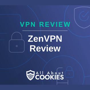 What Is a Virtual Private Network (VPN)? | All About Cookies