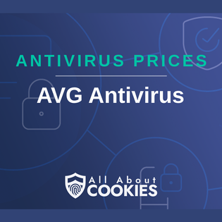 The Best Antivirus Software 2024 | All About Cookies