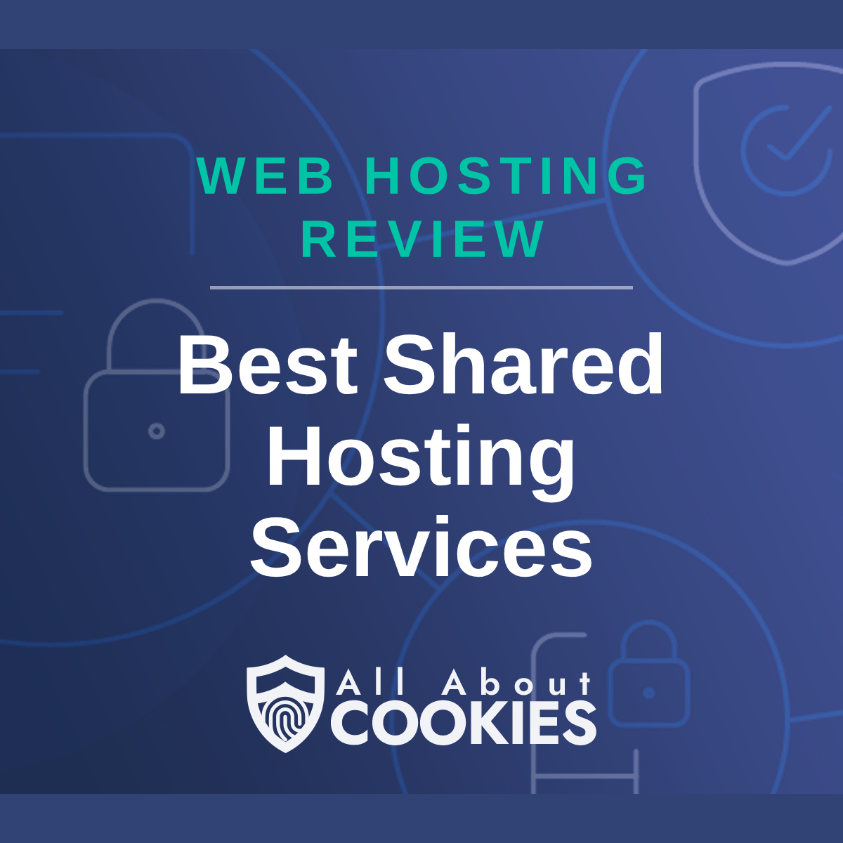 Best Shared Hosting Services of 2025 | All About Cookies