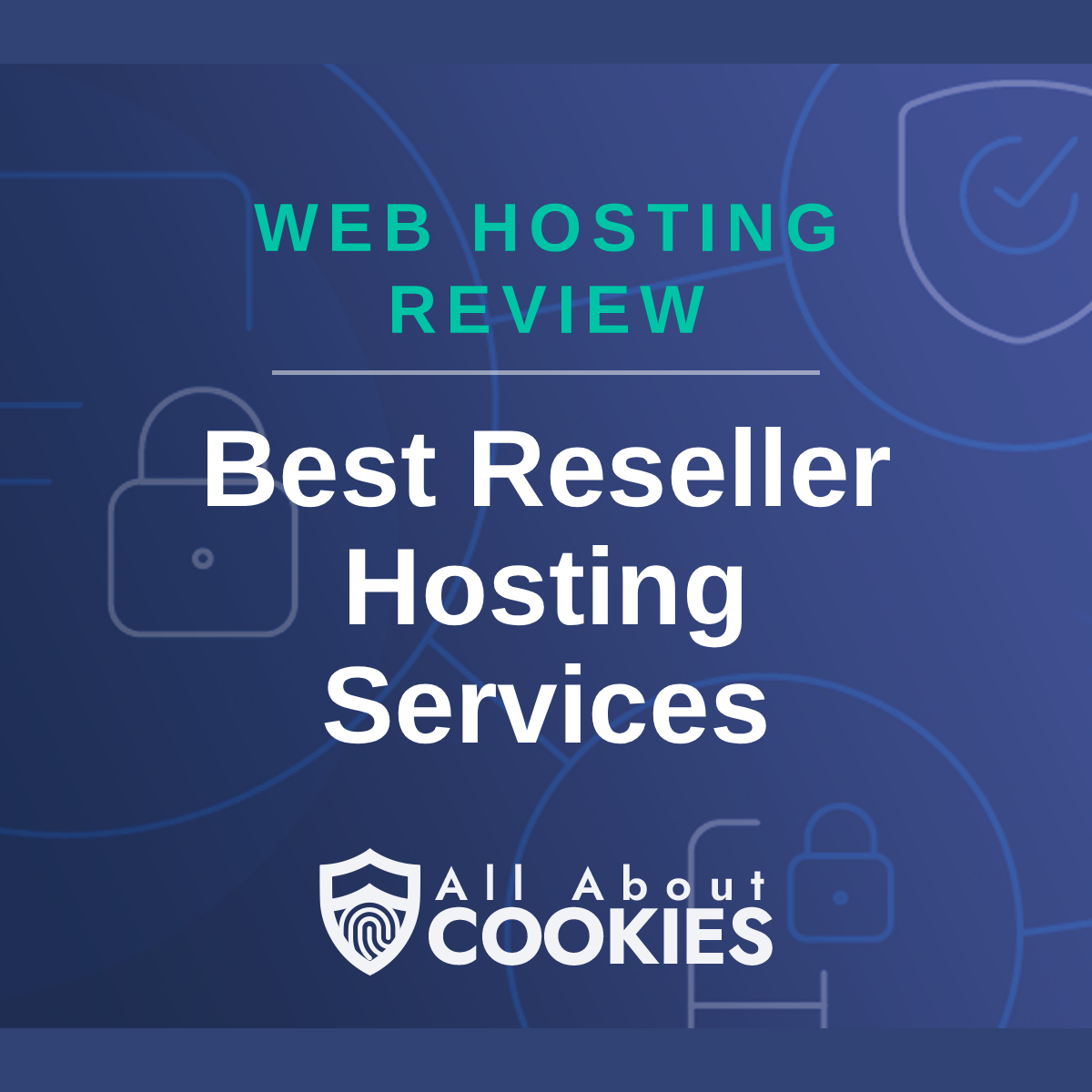 Best Reseller Hosting Services of 2026 | All About Cookies